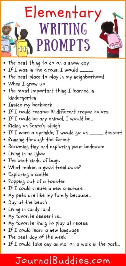 75 Excellent Elementary Writing Prompts » JournalBuddies.com