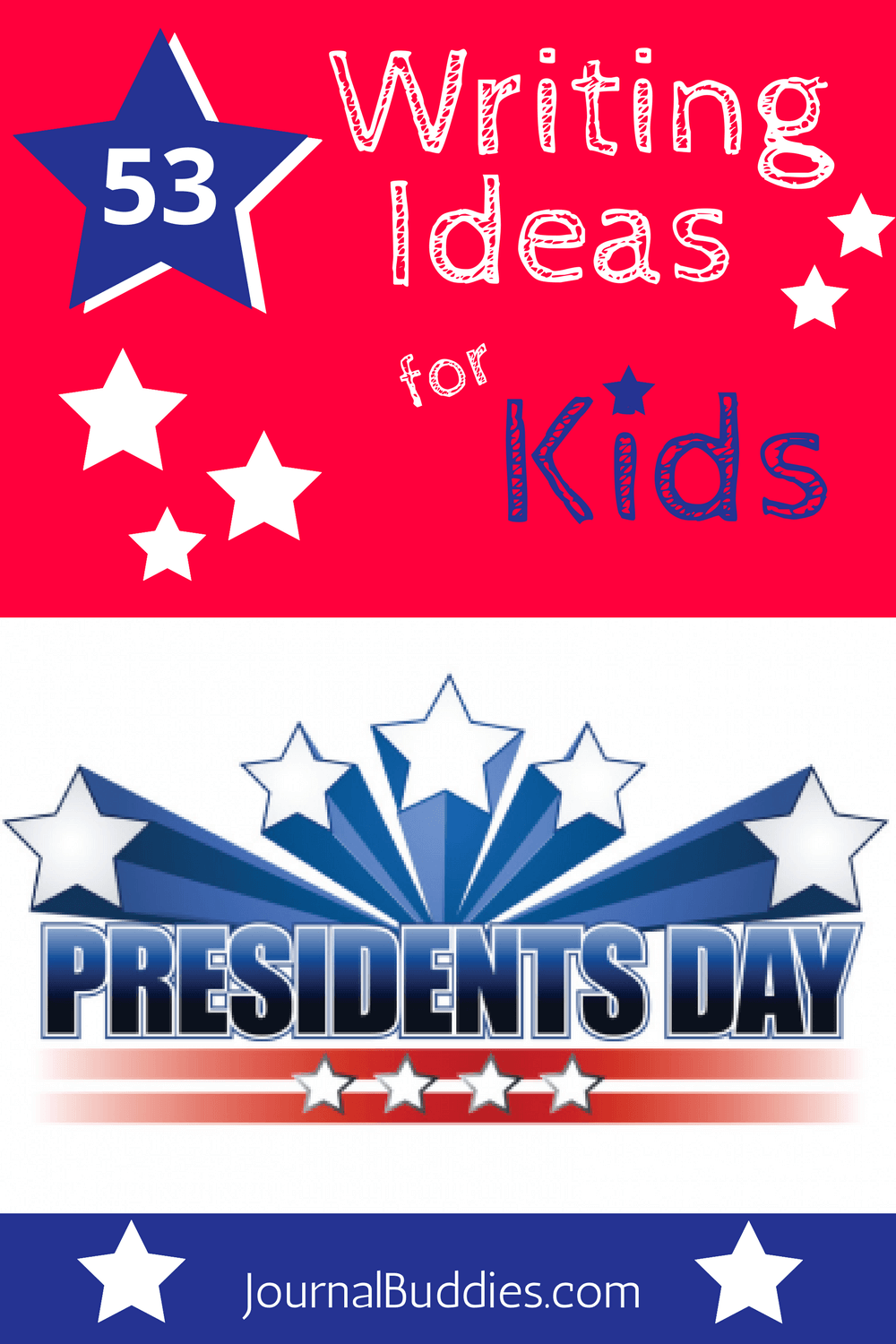 53 Presidents Day Writing Ideas For Kids JournalBuddies 53-presidents-day-writing-ideas-for-kids-journalbuddies