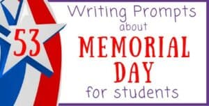 53 Memorial Day Writing Prompts • JournalBuddies.com