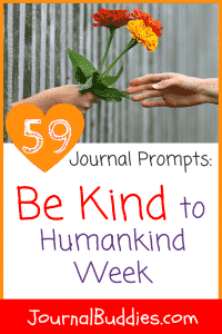 59 Super Sweet Kindness Journal Prompts » JournalBuddies.com