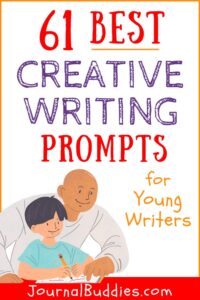 162 Creative Writing Topics (Updated!) » JournalBuddies.com