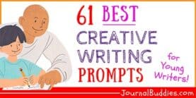 162 Creative Writing Topics (Updated!) » JournalBuddies.com