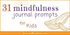 Mindfulness Journal Prompts