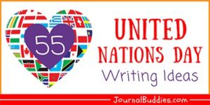 55 United Nations Day Writing Ideas » JournalBuddies.com