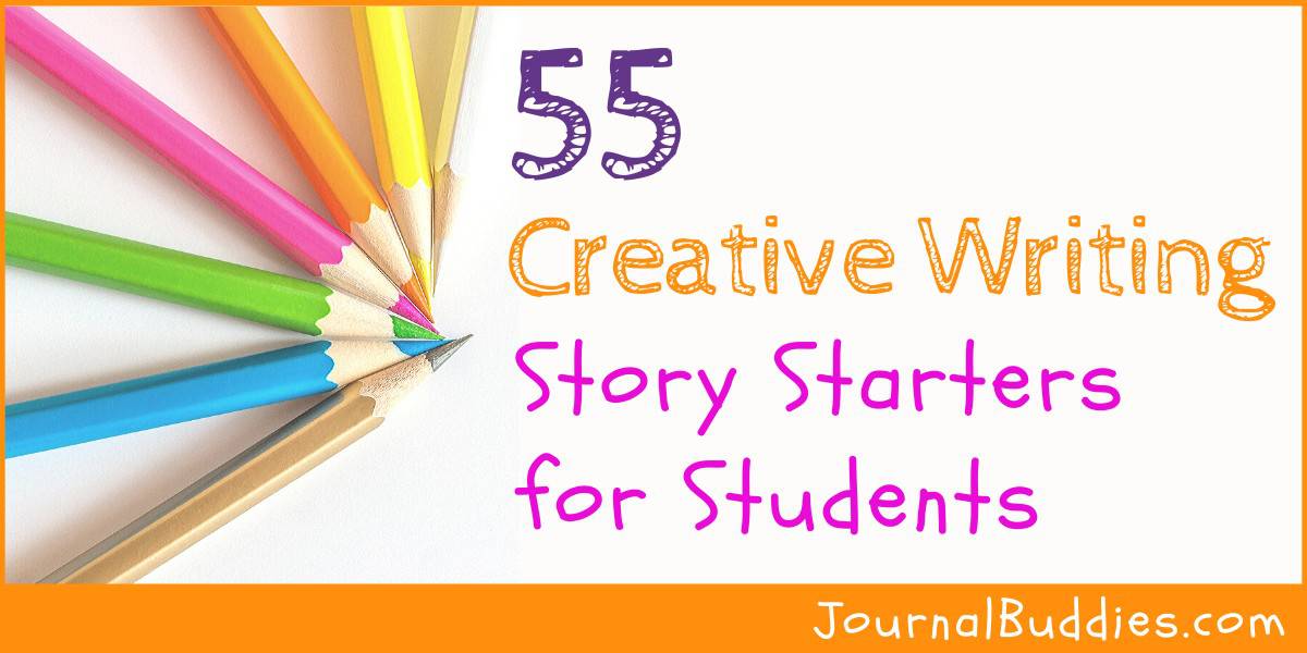 Creative Writing Story Starters for Students SMI jpg