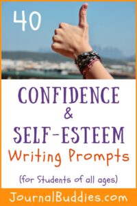 40 Confidence Journal Prompts for You! » JournalBuddies.com