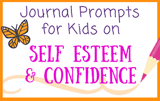 52 Journal Prompts for Kids on Self Esteem & Confidence ...