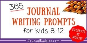 365 Journal Writing Prompts for Kids » JournalBuddies.com