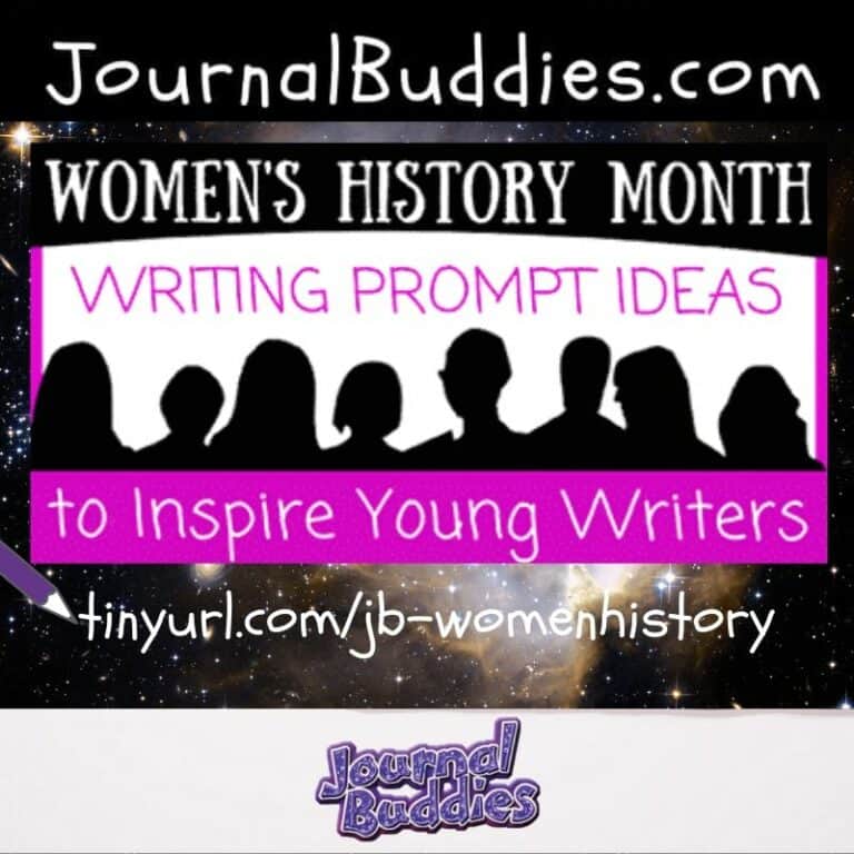 Women’s History Month: 50 Writing Prompt Ideas to Inspire Young Writers