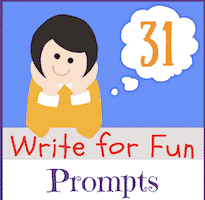 31 Write for Fun Prompts & Ideas • JournalBuddies.com