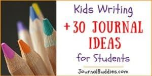30 Super Student Journal Ideas to Inspire » JournalBuddies.com