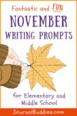 30 Fantastic and Fun November Writing Prompts » JournalBuddies.com