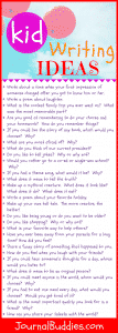 31 Wonderful Kid Writing Ideas » JournalBuddies.com