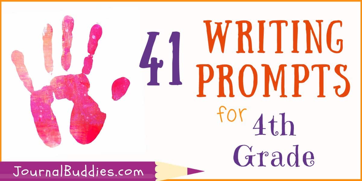 41 Writing Prompts For 4th Grade JournalBuddies
