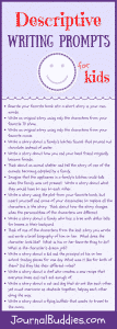 30 Fabulous and Fun Descriptive Writing Prompts » JournalBuddies.com