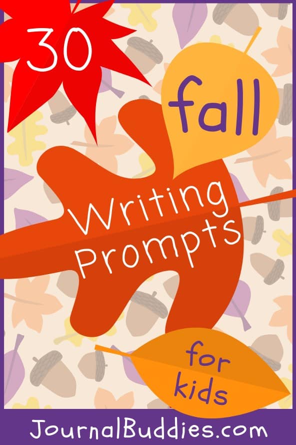 30 Fall Writing Prompts For Kids JournalBuddies 30 Fall Writing Prompts For Kids JournalBuddies