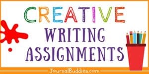 Creative Writing Assignments » JournalBuddies.com