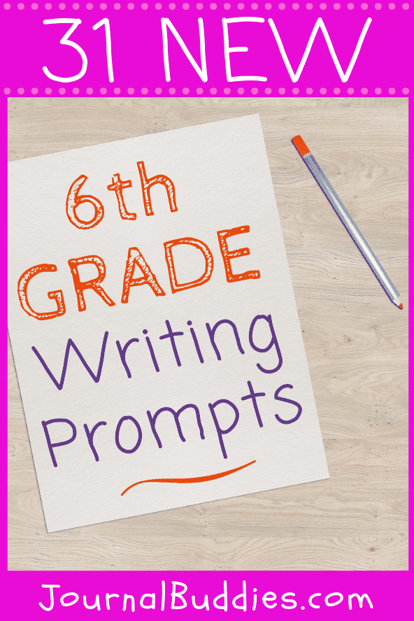 Journal Prompts And Writing Topics For Grade 6