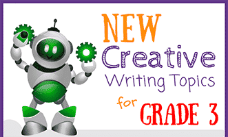 30 New Creative Writing Topics for Grade 3 ⋆ JournalBuddies.com