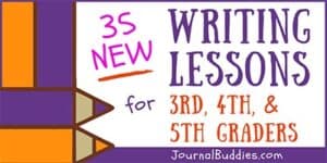 Writing Lessons for 3rd, 4th, and 5th Graders » JournalBuddies.com