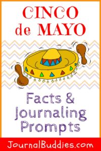 5 Fun Cinco de Mayo Writing Prompts and 8 Facts » JournalBuddies.com