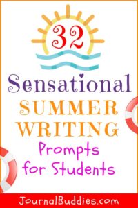 Summer Writing Prompts: 32 Sensational Ideas » JournalBuddies.com