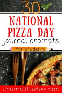 30 Fun and Yummy Pizza Writing Prompts » JournalBuddies.com