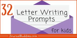 32 Fun Letter Writing Topics, Prompts, and Ideas » JournalBuddies.com