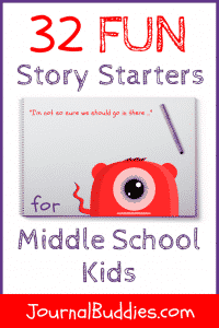 32 Fun Story Starters for Middle School Kids » JournalBuddies.com