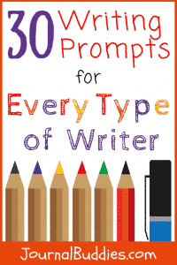30 Wonderful Writing Prompts (Prompt Ideas) » JournalBuddies.com