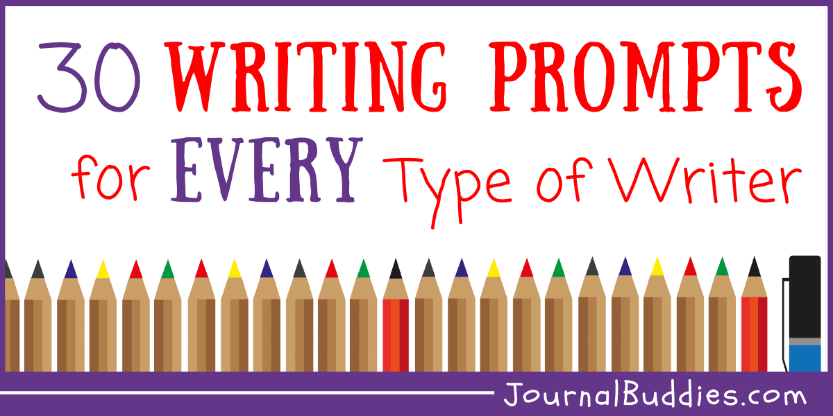 30 Wonderful Writing Prompts (Prompt Ideas) » JournalBuddies.com