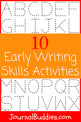 Early Writing Skills (10 Activities!) » JournalBuddies.com