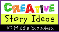 Creative Story Ideas for Middle Schoolers • JournalBuddies.com