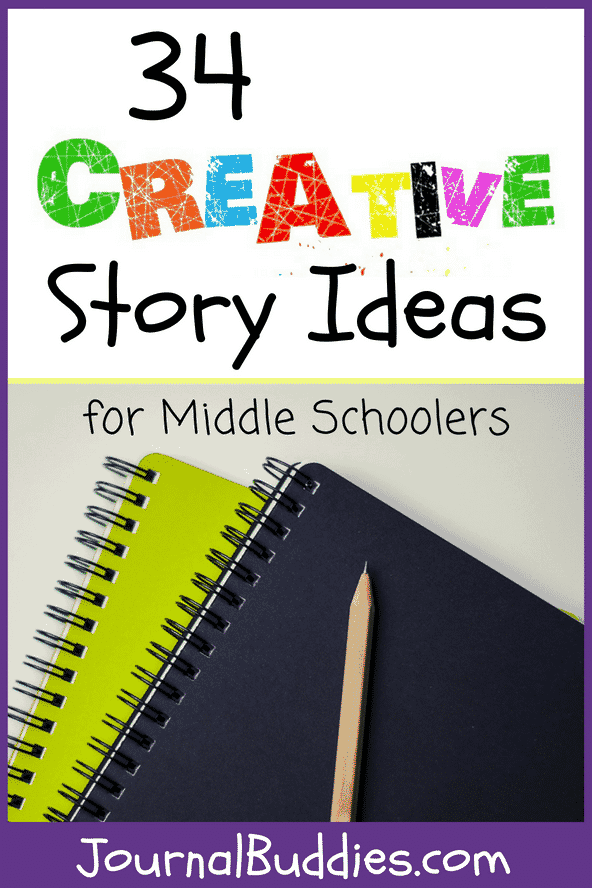 Creative Story Ideas For Middle Schoolers JournalBuddies