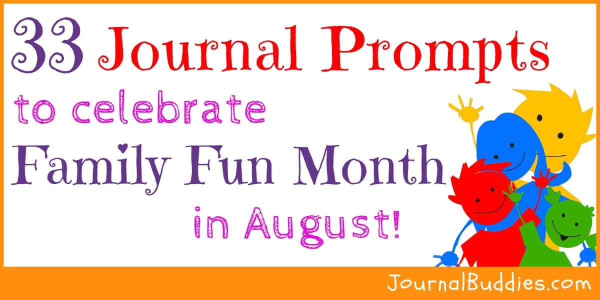 33 Family Writing Activities Fun Month » JournalBuddies.com