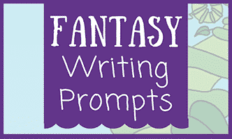 35 Fantasy Writing Prompts • JournalBuddies.com