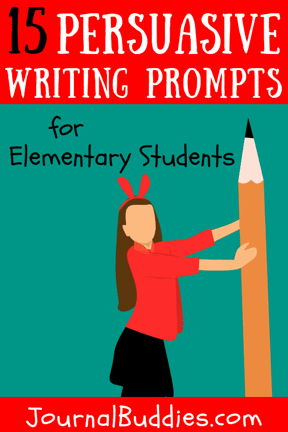 Persuasive Writing Prompts For Elementary Kids