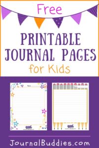 2 Free Printable Journal Pages for Students » JournalBuddies.com