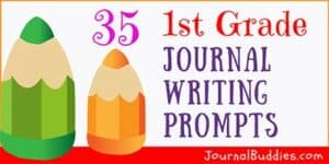 Grade 1 Prompts » JournalBuddies.com