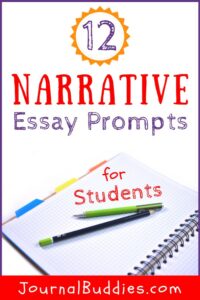 12 Excellent Narrative Essay Topics for You » JournalBuddies.com