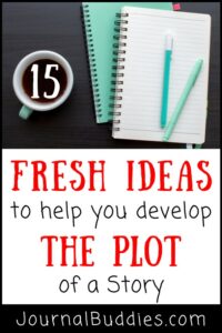 15 Fresh Plot Ideas for Stories » JournalBuddies.com