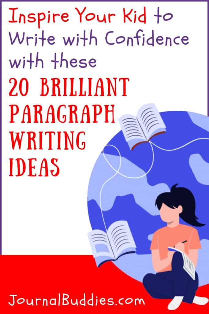 20 Paragraph Writing Topics | K-12 Learning » JournalBuddies.com