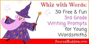 30 Creative Writing Topics for Grade 3 » JournalBuddies.com