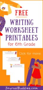 6th Grade Writing Worksheets (Free Printables) » JournalBuddies.com
