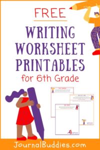 6th Grade Writing Worksheets (Free Printables) » JournalBuddies.com