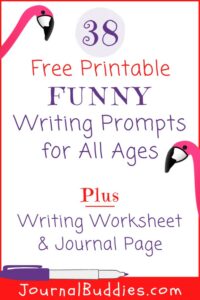 38 Funny Writing Prompts for All Ages » JournalBuddies.com