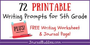 30 Great 5th Grade Opinion Writing Prompts » JournalBuddies.com