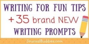 Idea Writing: 30 Fun & Whimsical Prompts » JournalBuddies.com