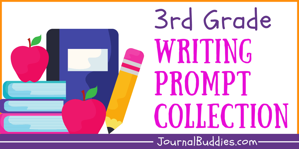 3rd Grade Writing Prompts » JournalBuddies.com
