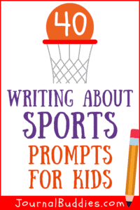 40 Great Writing about Sports Ideas » JournalBuddies.com